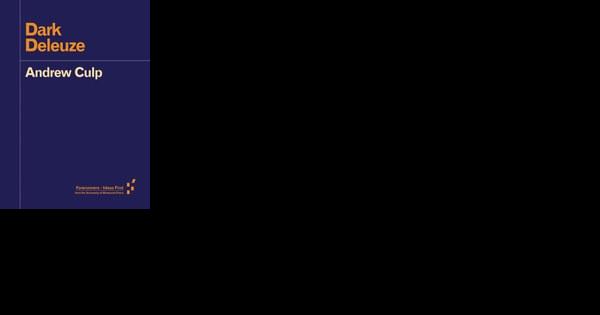 Recent PhD Andrew Culp's Book at U of Minn Press | Department of ...